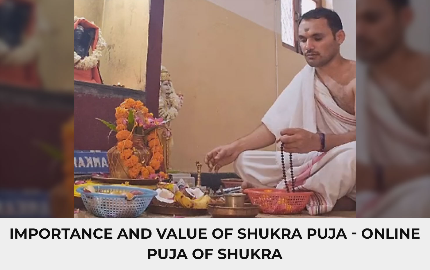 Importance and Value of Shukra Puja - Online Puja of Shukra